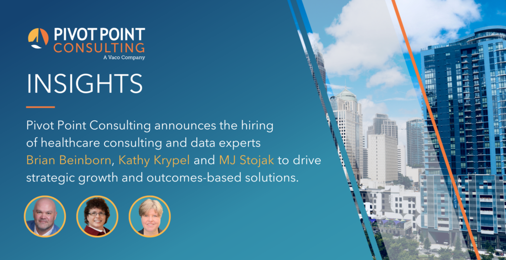 Pivot Point Consulting Announces Three New Leadership Appointments